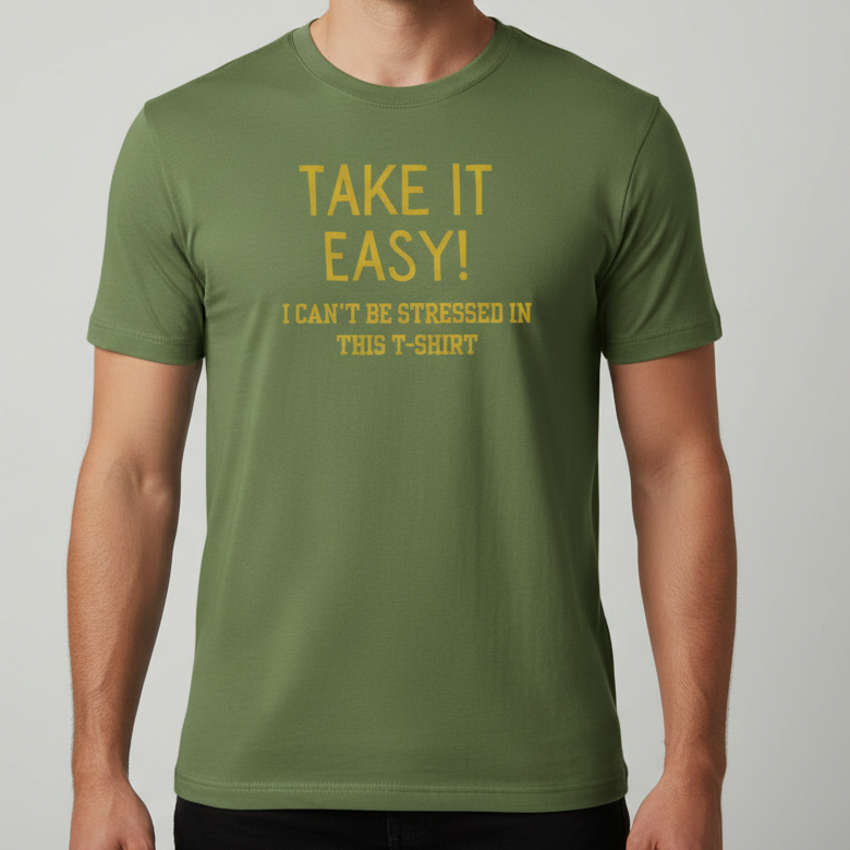 Men's "Take it Easy" T-shirt – theorganictshirt